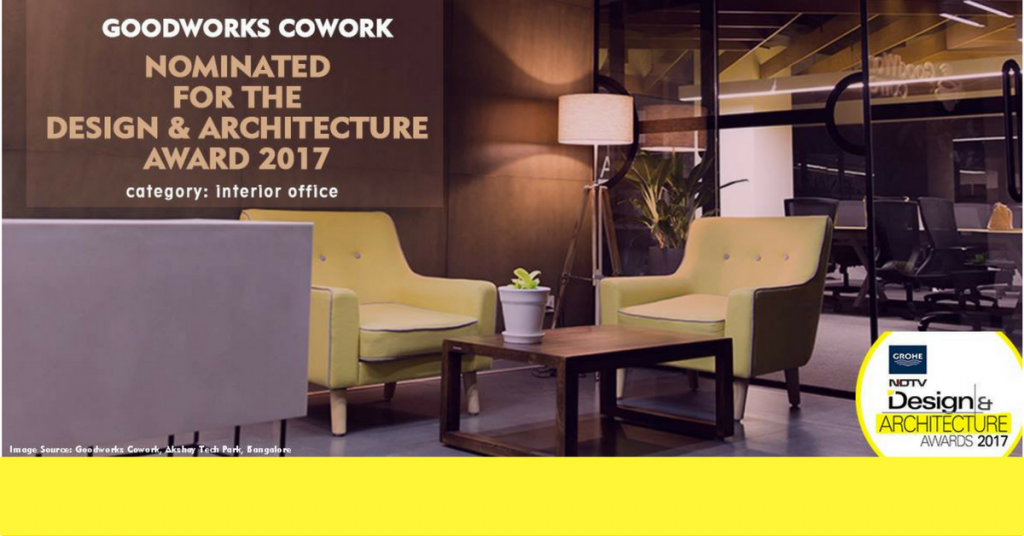 GoodWorks CoWork nominated for NDTV Design & Architecture Award 2017