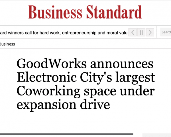 In News on Business Standard: GoodWorks launches Electronic City’s ...